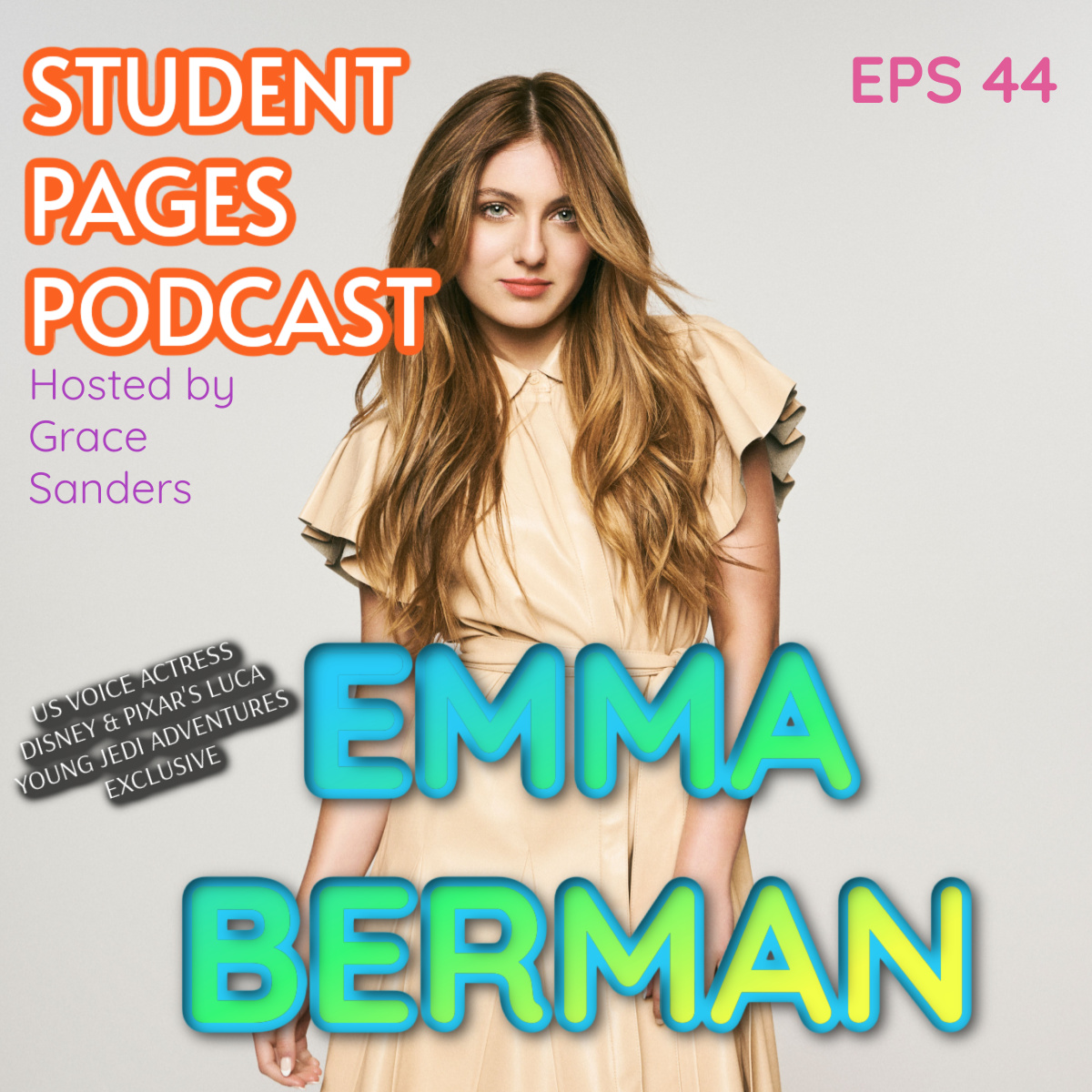 EPS 44: US VOICE ACTRESS EMMA BERMAN ON HER JOURNEY WITH NEW STAR WARS SERIES YOUNG JEDI ...